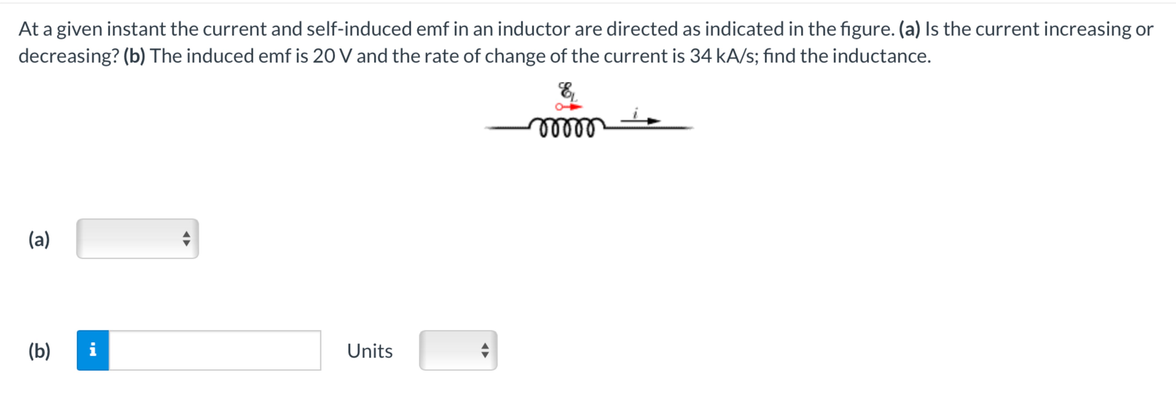 Solved At a given instant the current and self-induced emf | Chegg.com