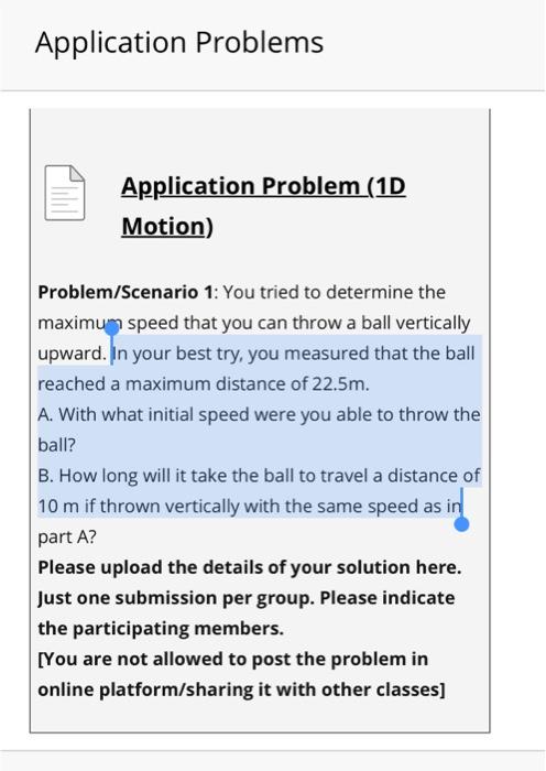 Solved Application Problems Application Problem (1D Motion) | Chegg.com