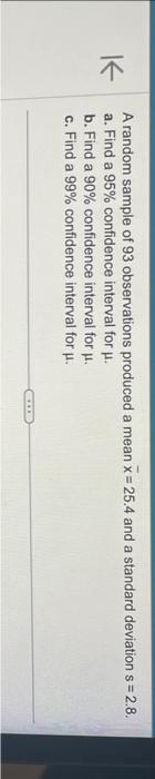 Solved please find confidence infervals for a-c (use | Chegg.com