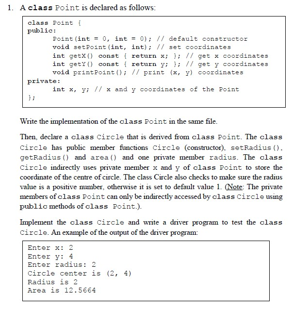 Solved 1. A class Point is declared as follows: class | Chegg.com
