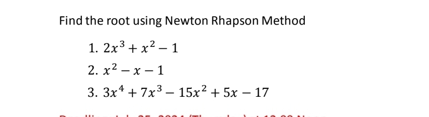 Solved Find the root using Newton Rhapson | Chegg.com