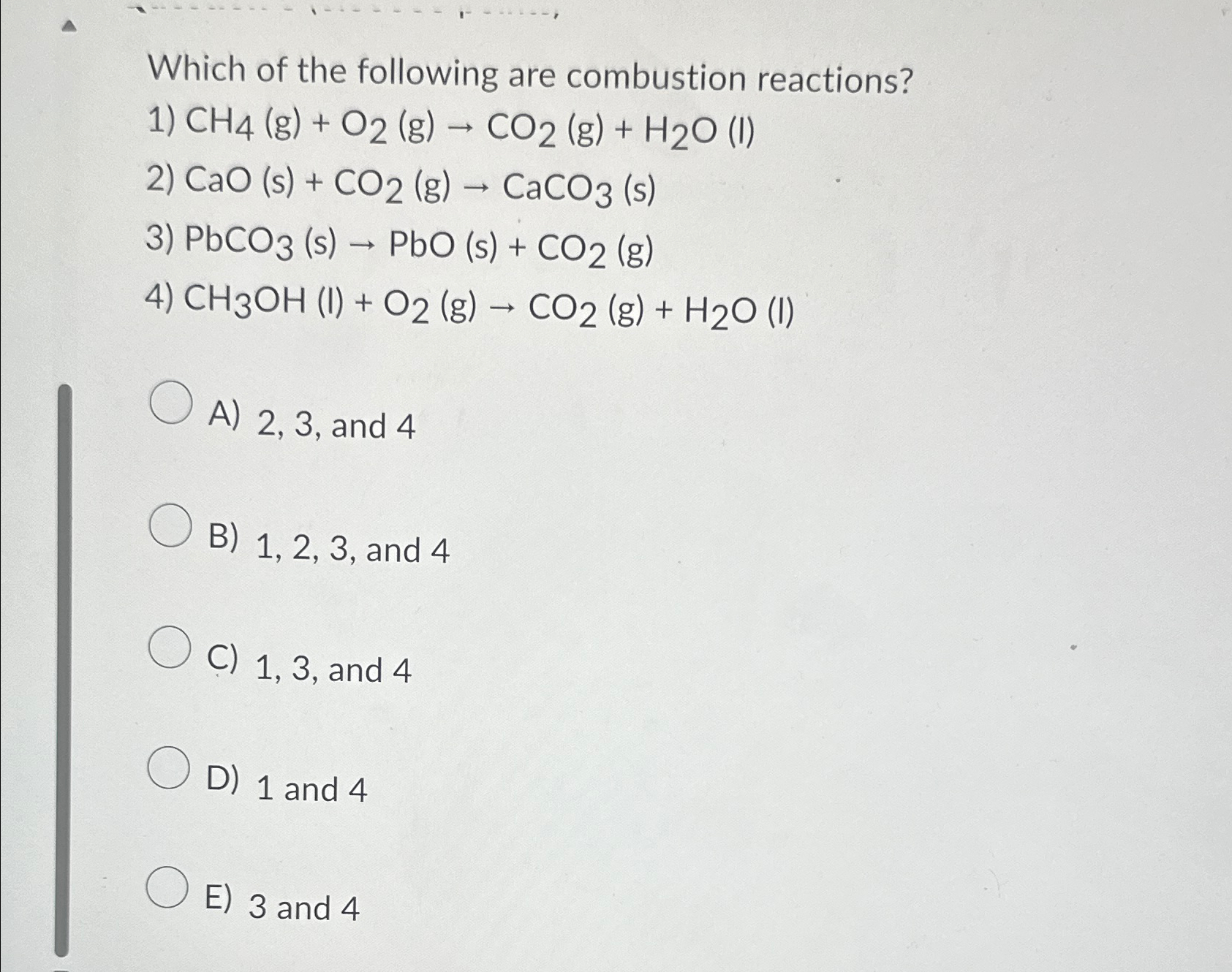 Solved Which of the following are combustion | Chegg.com