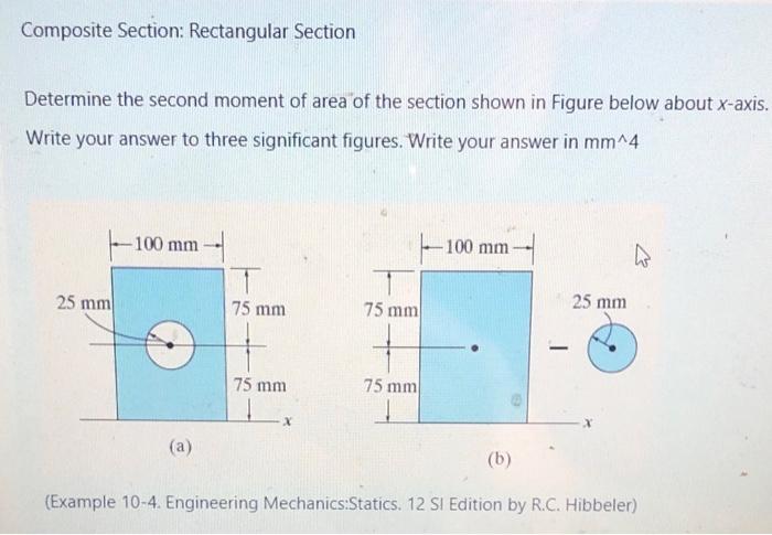 Solved Composite Section: Rectangular Section Determine the | Chegg.com