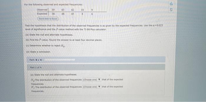 Solved 9 For the following observed and expected frequencies | Chegg.com