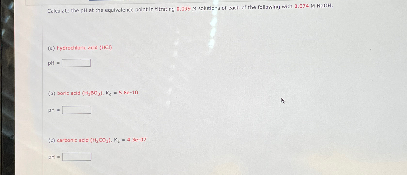 Solved Calculate the pH ﻿at the equivalence point in | Chegg.com