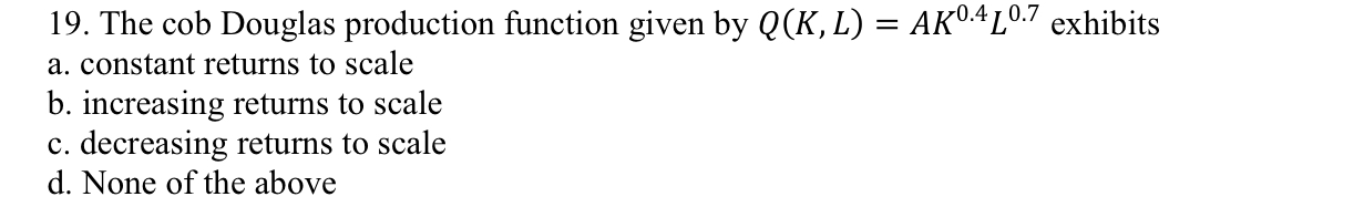 Solved The cob Douglas production function given by | Chegg.com