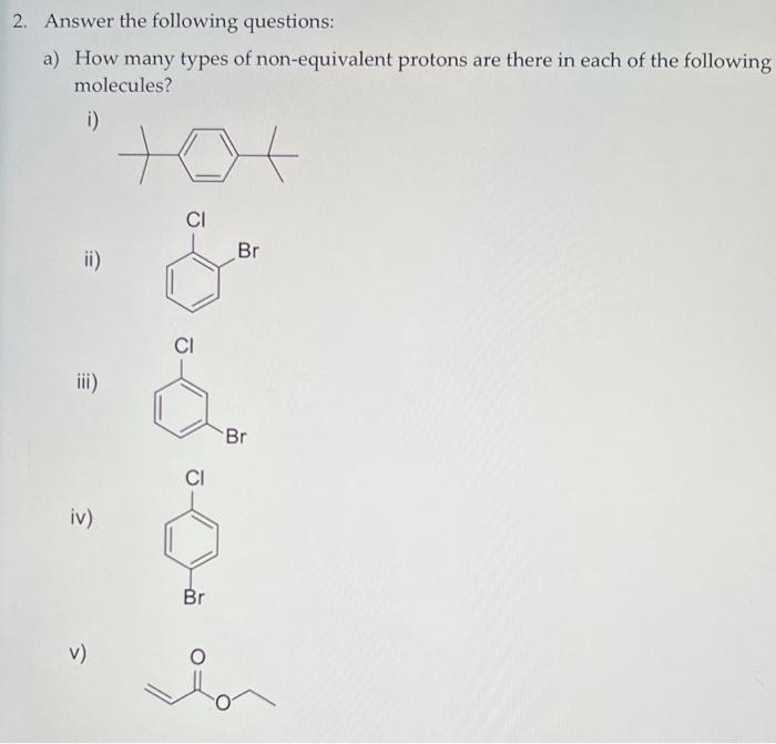 Solved How many thpes of non-equivalent protons are there in | Chegg.com