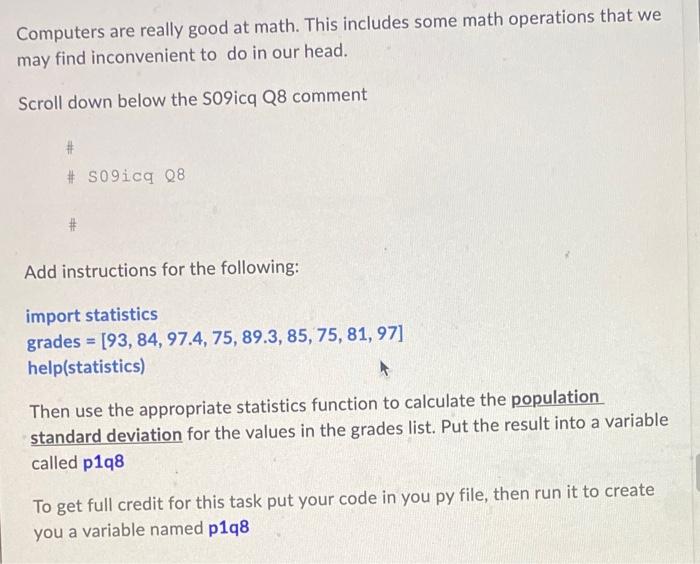 Solved Computers are really good at math. This includes some | Chegg.com