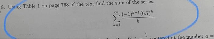 Solved Using Table 1 on page 768 of the text find the sum of | Chegg.com