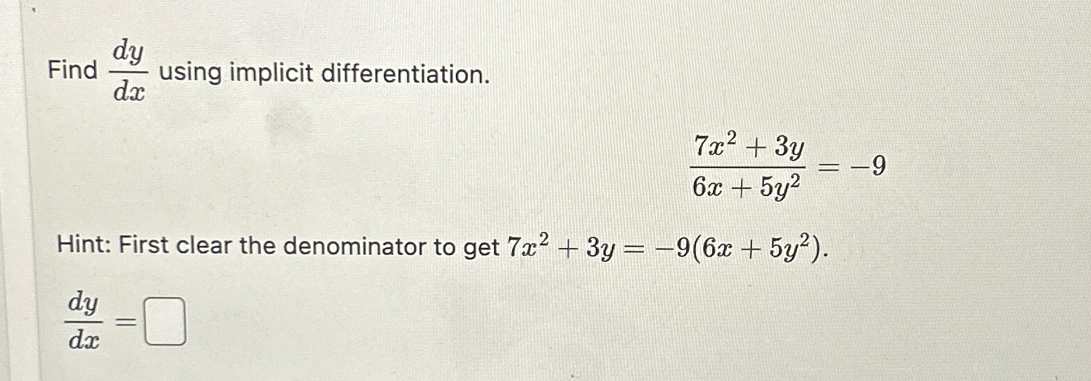Solved Find dydx ﻿using implicit | Chegg.com