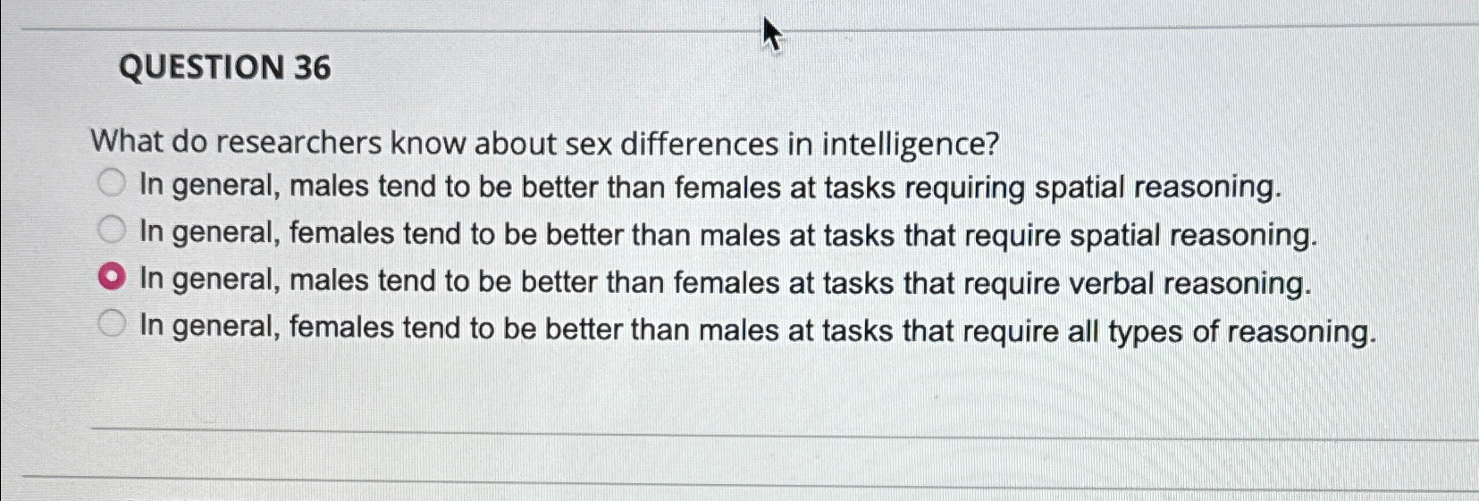 Solved Question 36what Do Researchers Know About Sex