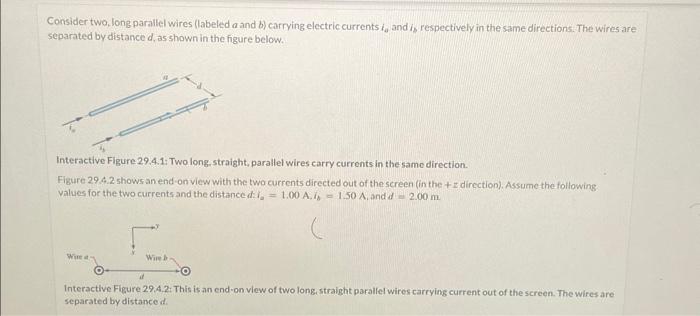 Solved Consider two, long parallel wires (labeled a and b ) | Chegg.com