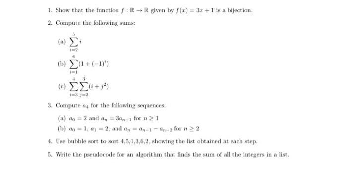 Solved R given by f(x) = 3x + 1 is a bijection 1. Show that | Chegg.com