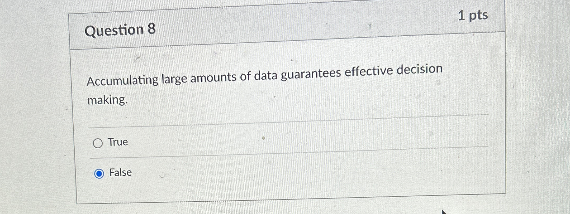 Solved Question 81ptsAccumulating large amounts of data | Chegg.com