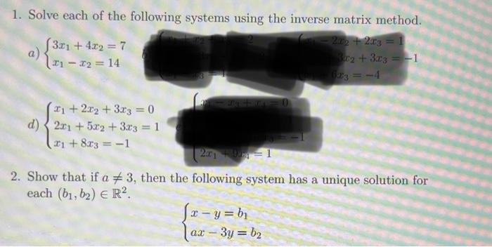 Solved 1. Solve each of the following systems using the | Chegg.com
