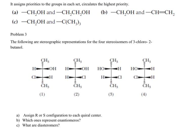 Solved It assigns priorities to the groups in each set, | Chegg.com
