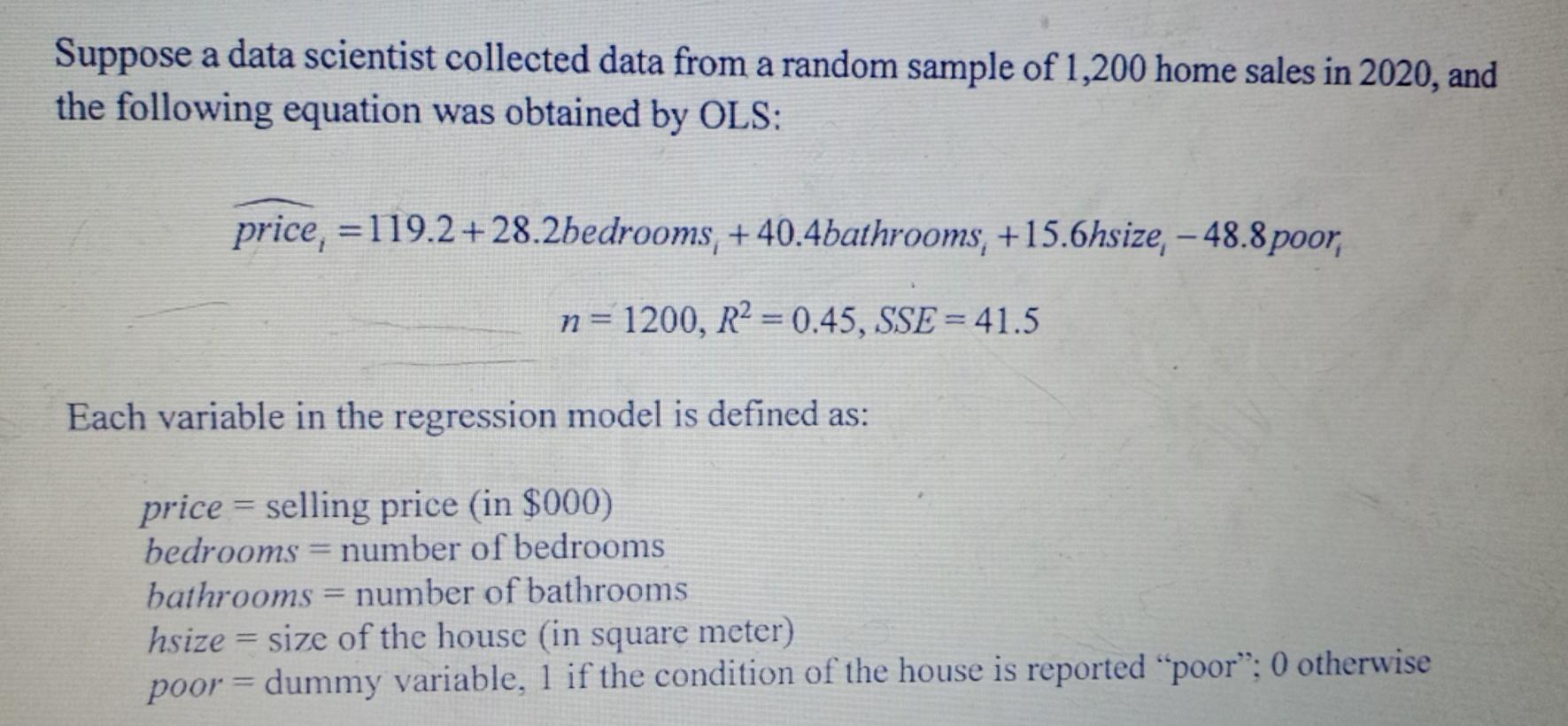 Solved Suppose a data scientist collected data from a random | Chegg.com