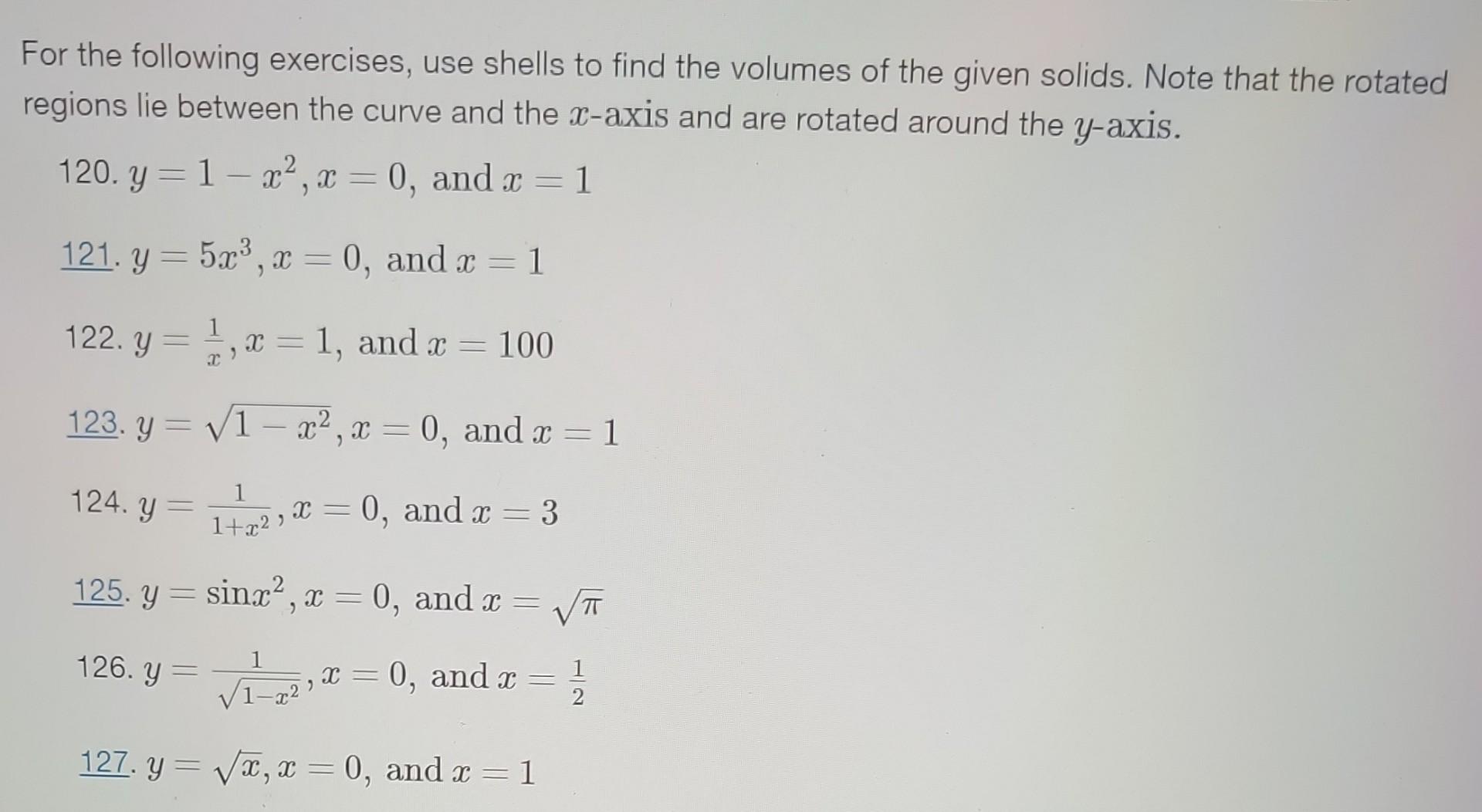Solved For the following exercises, use shells to find the | Chegg.com