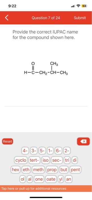 Solved Provide the correct IUPAC name for the compound shown | Chegg.com