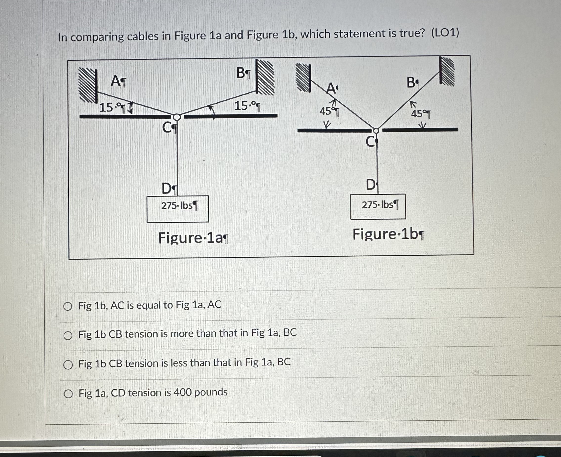 Solved In comparing cables in Figure 1a and Figure 1b, | Chegg.com