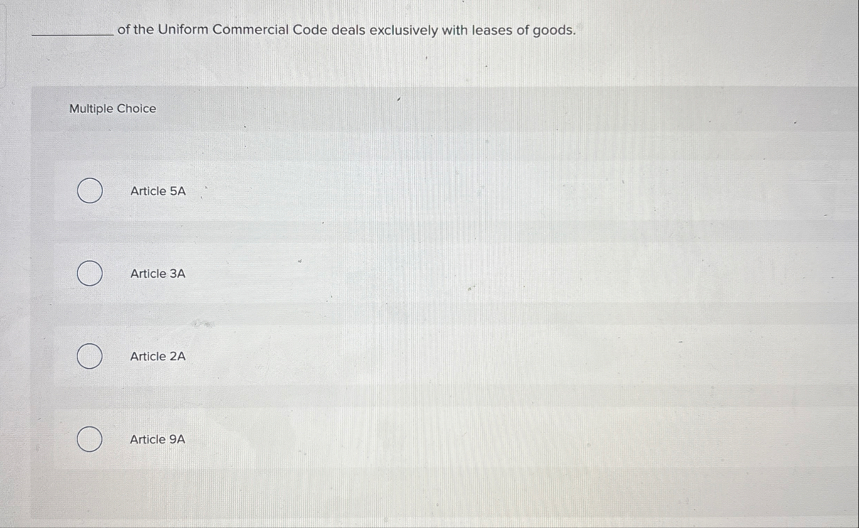 Solved of the Uniform Commercial Code deals exclusively with | Chegg.com