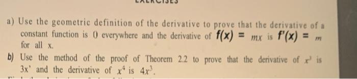 Solved a) Use the geometric definition of the derivative to | Chegg.com