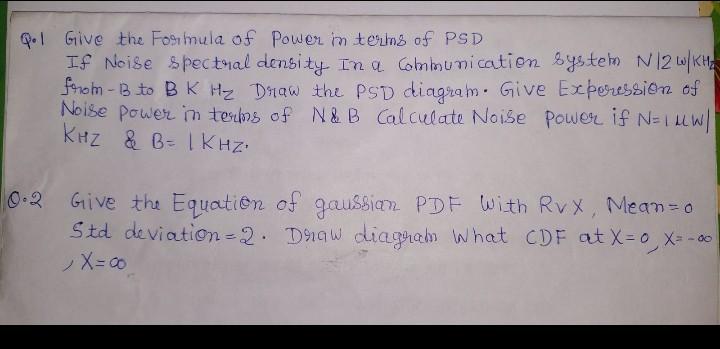 Solved Q.1 Give the Formula of Power in terms of PSD If | Chegg.com