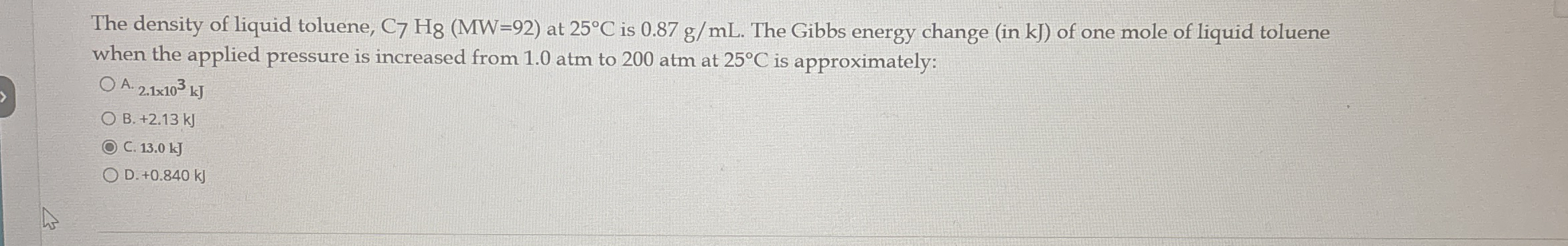 Solved The density of liquid toluene, )=(92 ﻿at 25°C ﻿is | Chegg.com