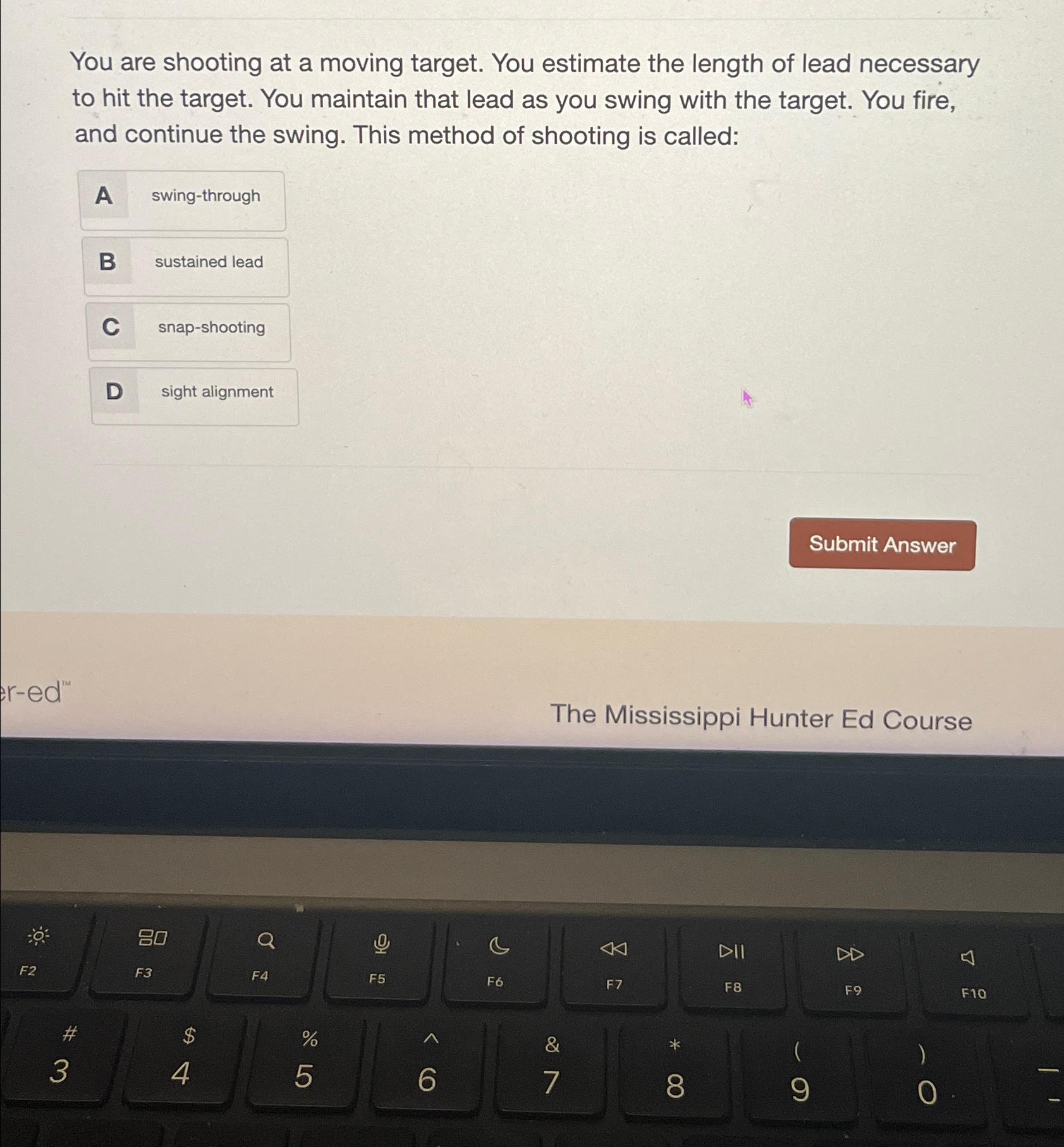Solved You are shooting at a moving target. You estimate the | Chegg.com