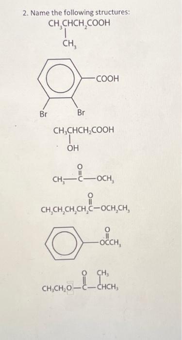 Solved 2.5.4 Carboxylic Acids and Esters Problem Set 1. Draw | Chegg.com