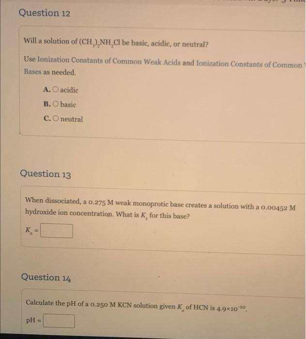 Solved Will a solution of (CH3)2NH2Cl be basic, acidic, or | Chegg.com