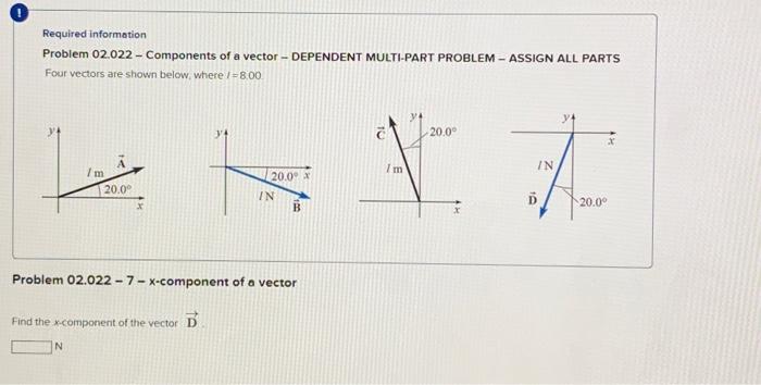 Solved Problem 02.022 - Components of a vector - DEPENDENT | Chegg.com
