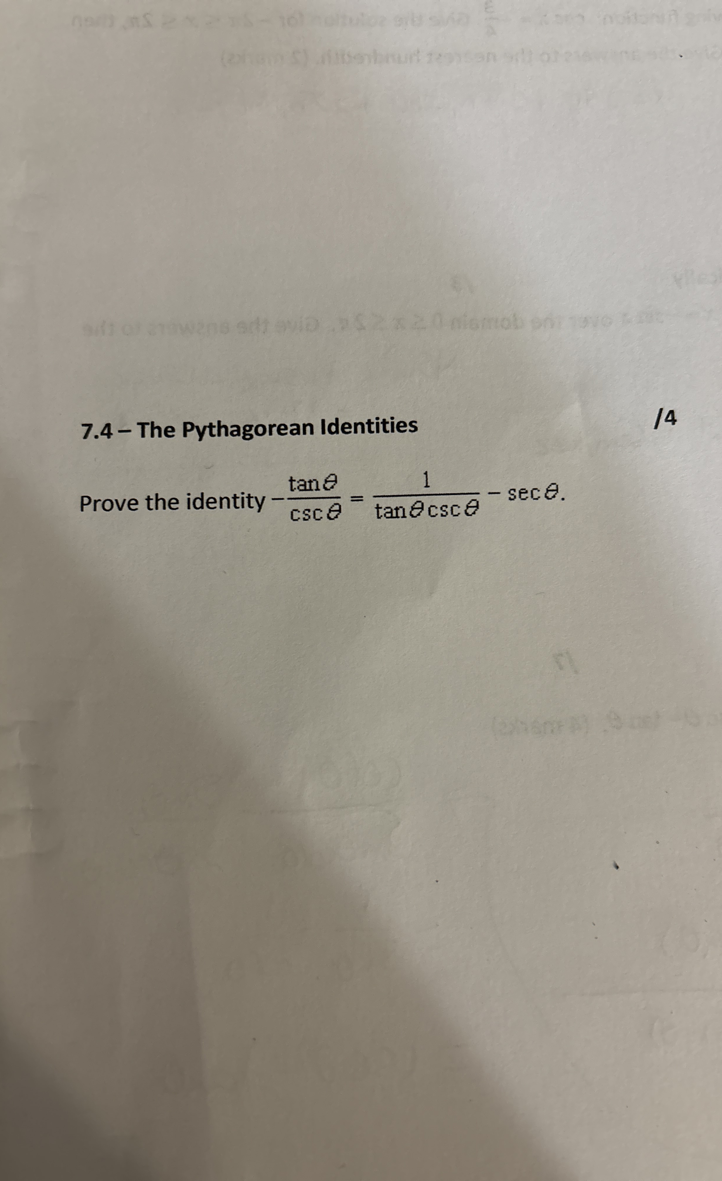 Solved 7.4 - ﻿The Pythagorean Identities14Prove the identity | Chegg.com