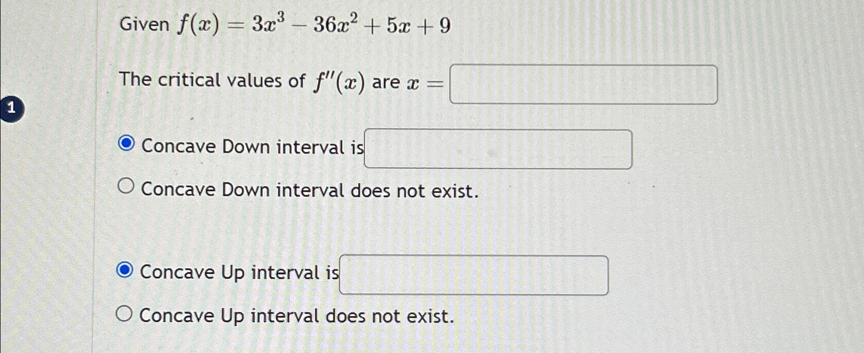 Solved Given f(x)=3x3-36x2+5x+9The critical values of f''(x) | Chegg.com