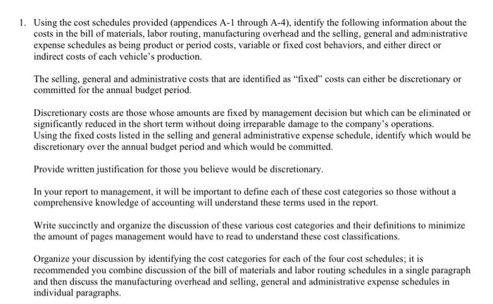 Solved 1. Using the cost schedules provided (appendices A-1 | Chegg.com