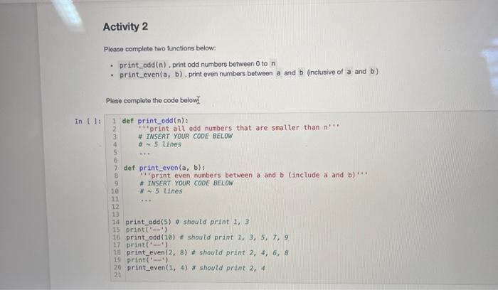 Solved Ploase complete two functions below: - print_odd \\( | Chegg.com