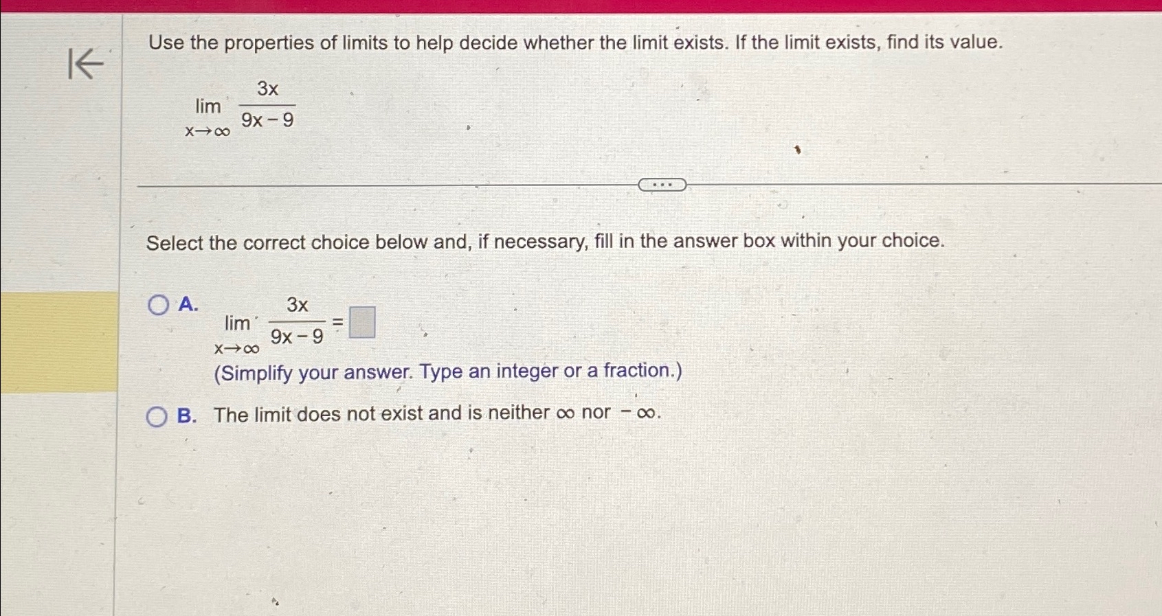 Solved Use the properties of limits to help decide whether | Chegg.com