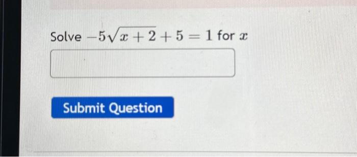 Solved −5x+2+5=1 | Chegg.com