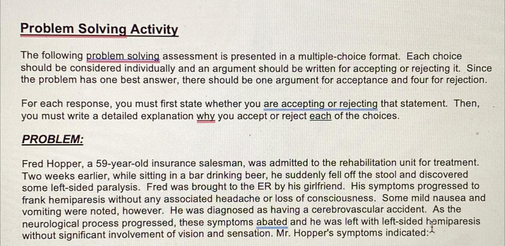 Solved Problem Solving ActivityThe following problem solving | Chegg.com