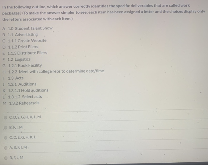 Solved In the following outline, which answer correctly | Chegg.com