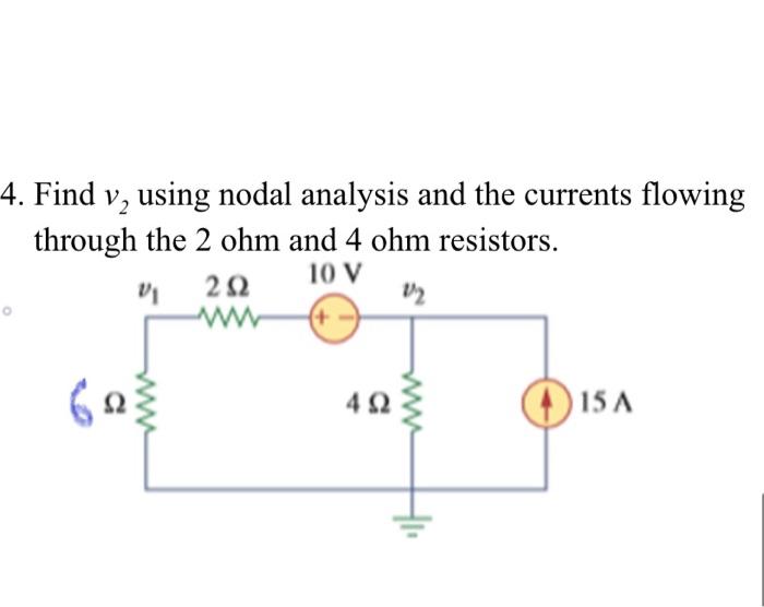 Solved Find v2 using nodal analysis and the currents flowing | Chegg.com