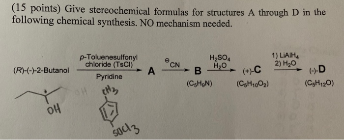 Solved (15 points) Give stereochemical formulas for | Chegg.com