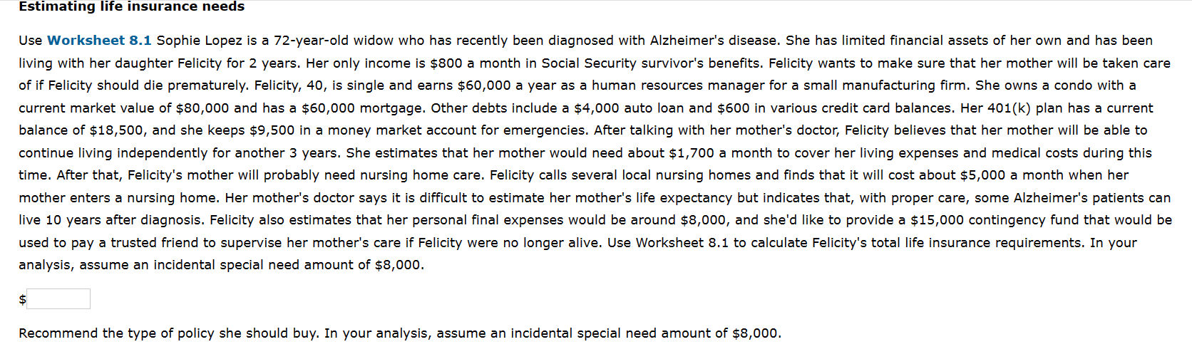 Solved Estimating life insurance needsUse Worksheet 8.1 | Chegg.com