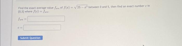 Solved Find the exact average value \\( f_{\\text {axe }} | Chegg.com