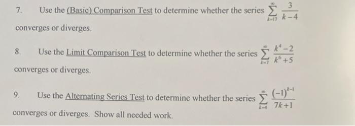 Solved 7. Use the (Basic) Comparison Test to determine | Chegg.com