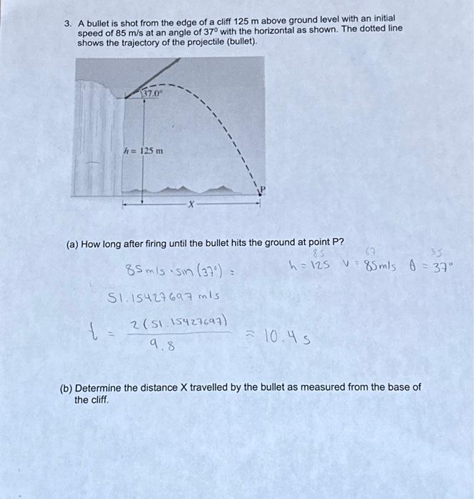 Solved 3. A bullet is shot from the edge of a cliff 125 m | Chegg.com