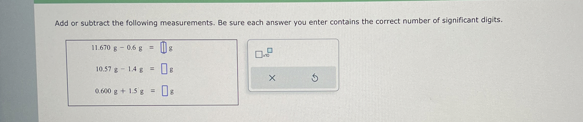 Solved Add or subtract the following measurements. Be sure | Chegg.com