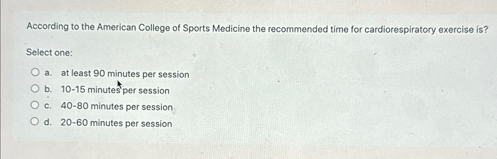 Solved According to the American College of Sports Medicine | Chegg.com