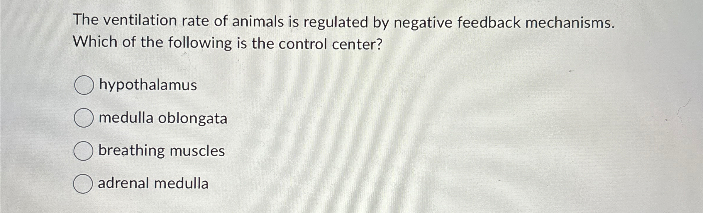 Solved The ventilation rate of animals is regulated by | Chegg.com