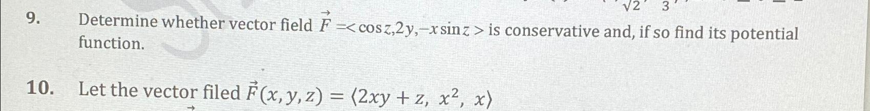 Solved Determine whether vector field | Chegg.com